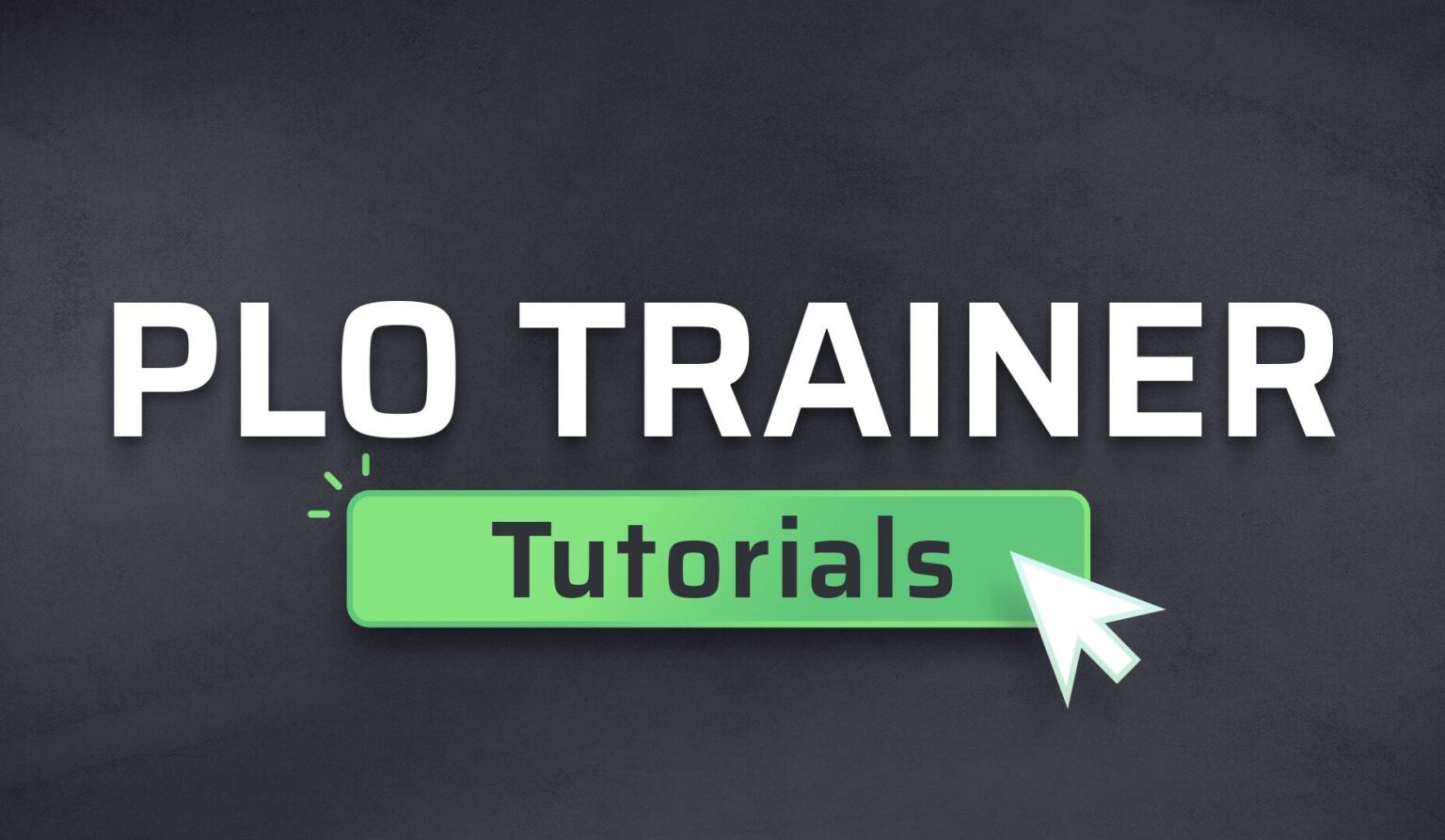 PLO Trainer Tutorials | PLO Mastermind