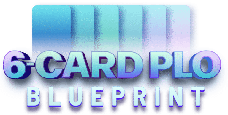 6-Card PLO Blueprint | PLO Mastermind